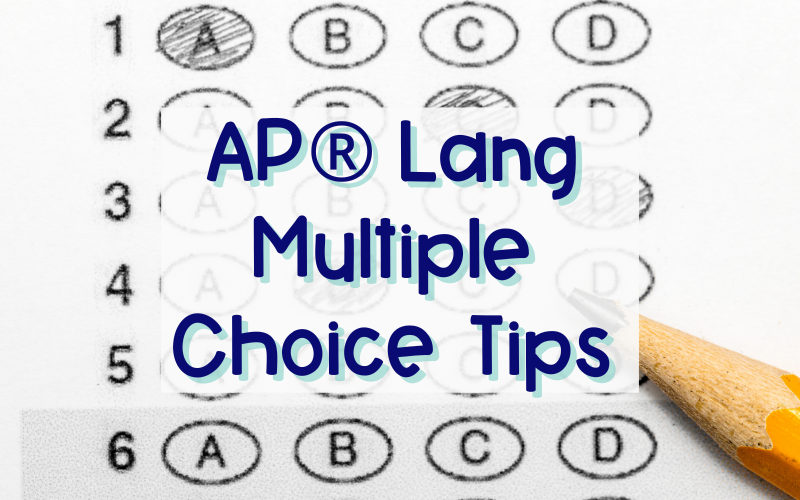 AP Lang Multiple Choice Tips Coach Hall Writes
